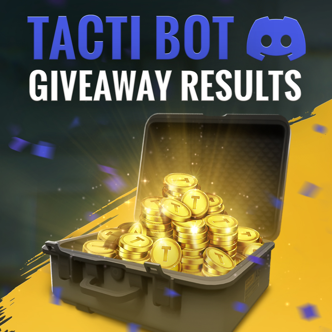 Tacti Bot Giveaway Results